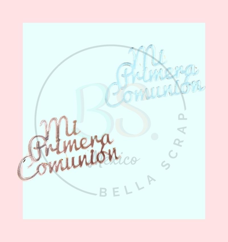 LETRERO MI PRIMERA COMUNIÓN - Bella Scrap México